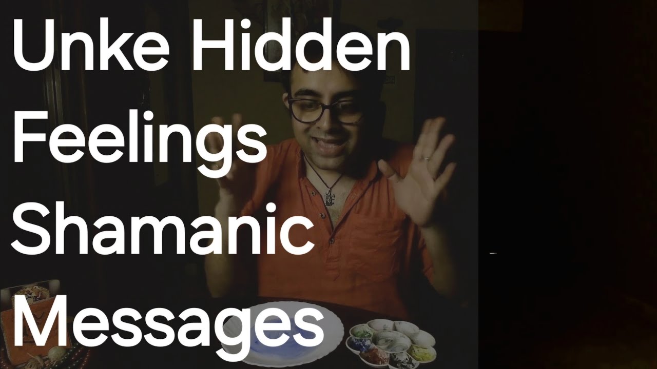 Unke Deep Hidden Feelings | Woh Kya Soch Rah Hai | Shamanic Water ...