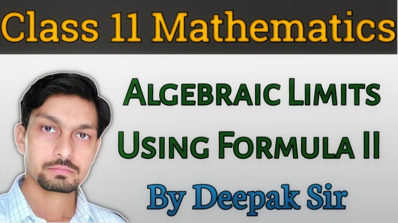 Algebraic Limits|Understanding Limits|Basic Concepts of limits|Using ...