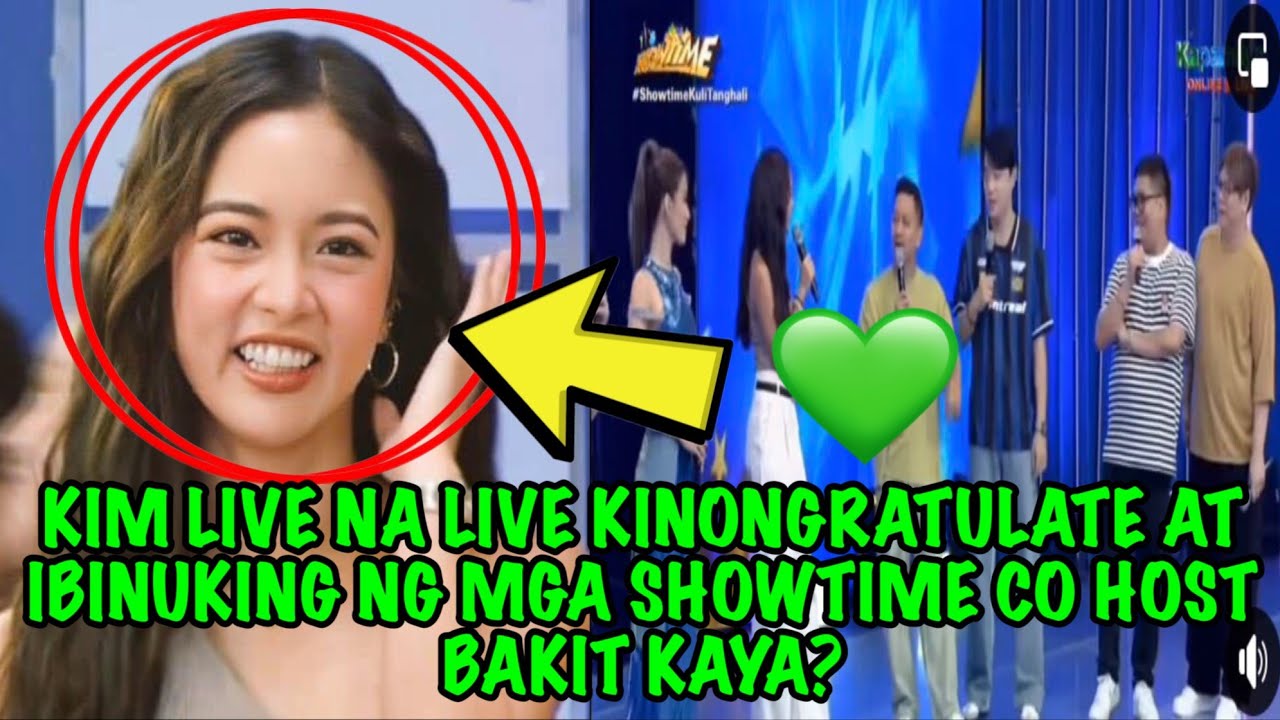 KIM LIVE NA LIVE KINOGRATULATE AT IBINUKING NG MGA SHOWTIME CO HOST ...