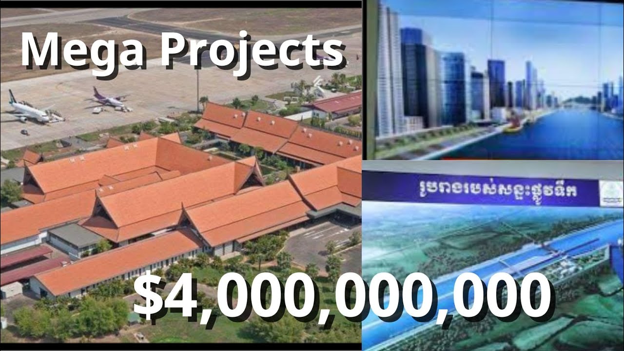 Building the Future: Cambodia's Infrastructure Boom Boasts Combined Value of over $4 Billion ...