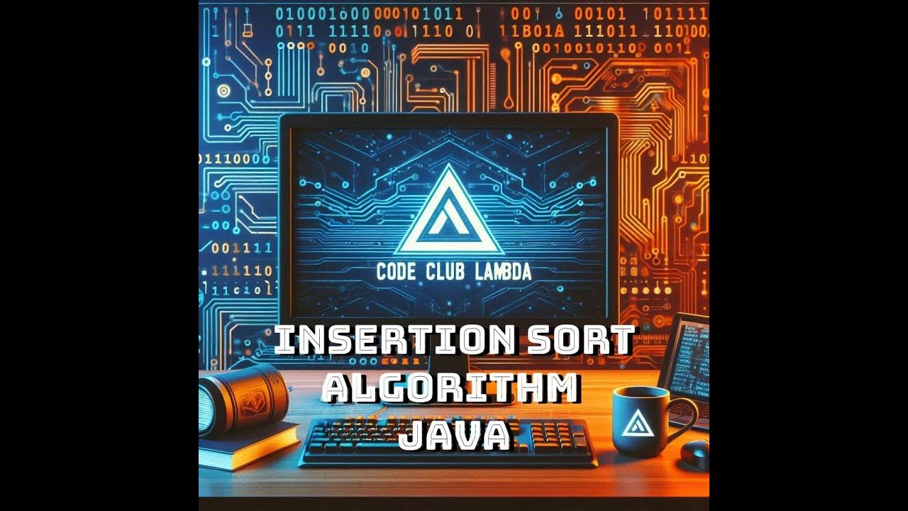 Insertion sort algorithm with Java | Guide | - YouTube