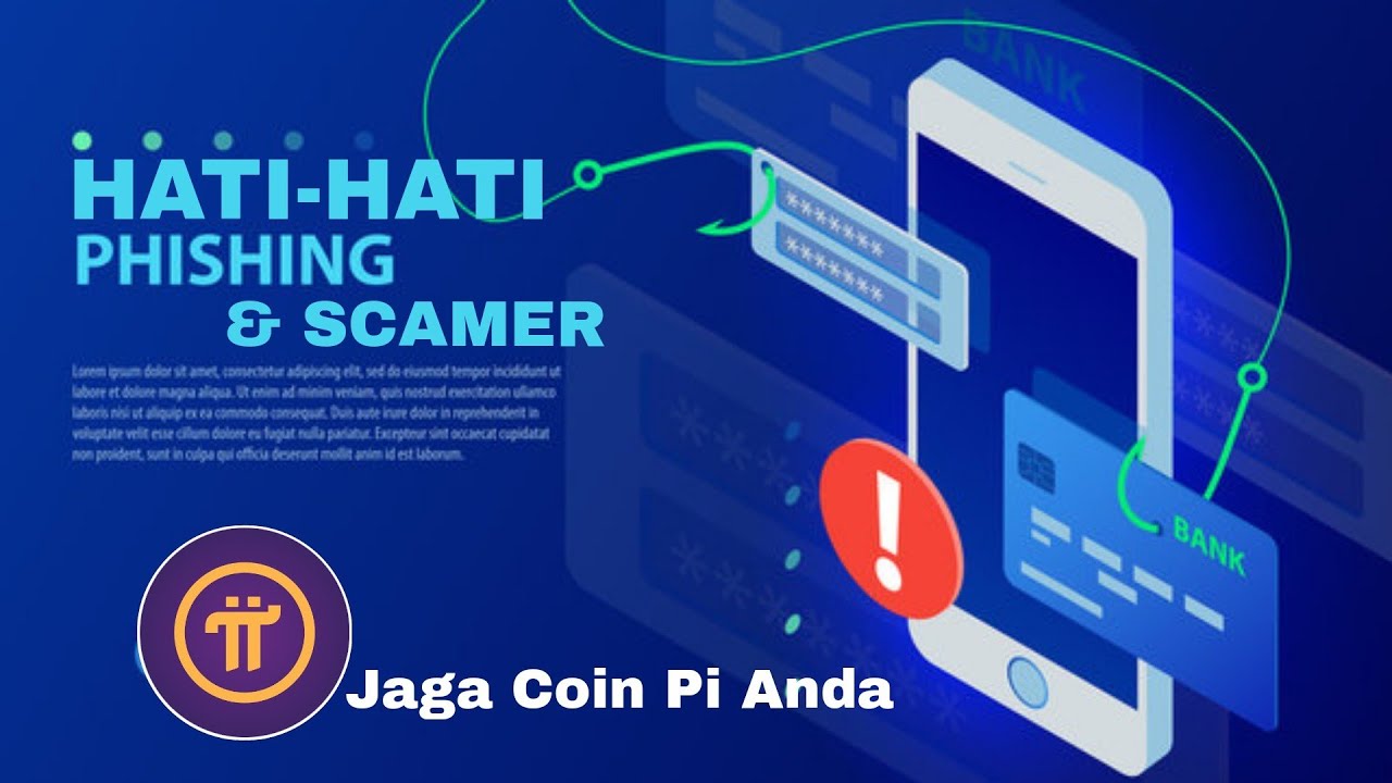 Hati-Hati Phishing dan scamer, jaga coin-coin digital anda. - YouTube