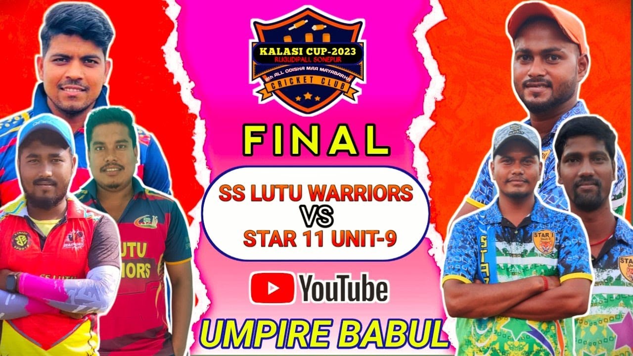 Live 🛑: 🏆 FINAL: ALL ODISHA KALASI CUP RUGUDIPALI: UNIT-9 VS LUTU ANGUL ...