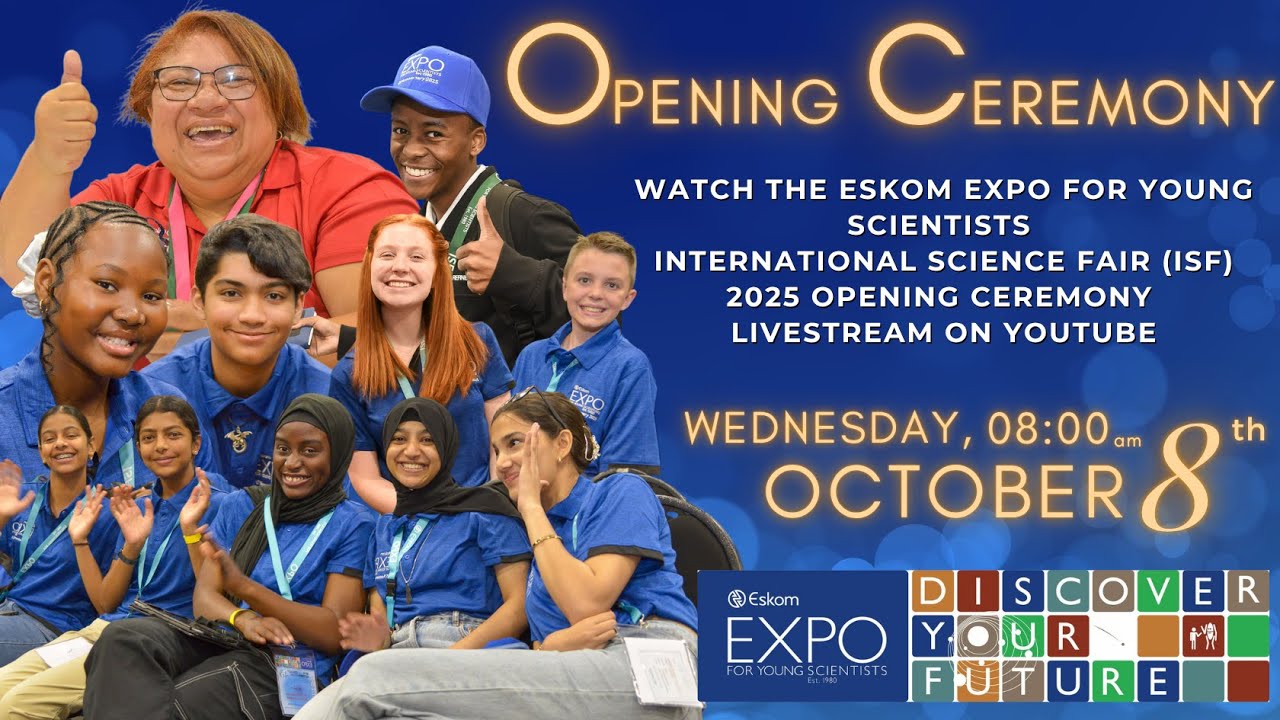Eskom Expo International Science Fair 2025 - Opening Ceremony - YouTube