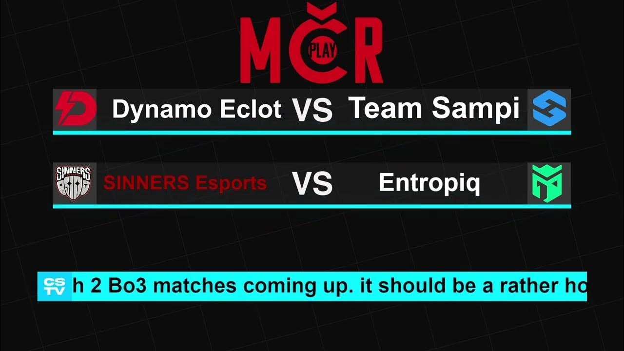 ECLOT vs Sampi | SINNERS VS Entropiq Prague | Tipsport Prague Cup Fall ...