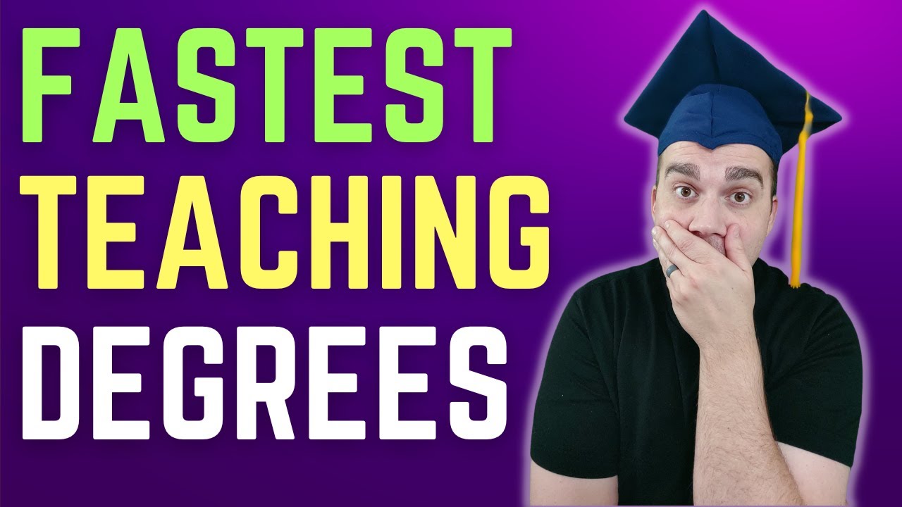 Top 5 Fastest Teaching Degrees Ranked... Bachelor's Degree in 1 Year ...