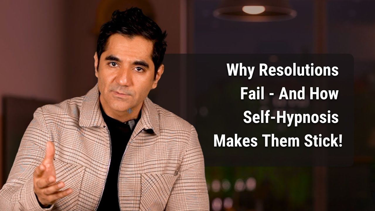 Why Resolutions Fail—And How Self-Hypnosis Makes Them Stick! - YouTube