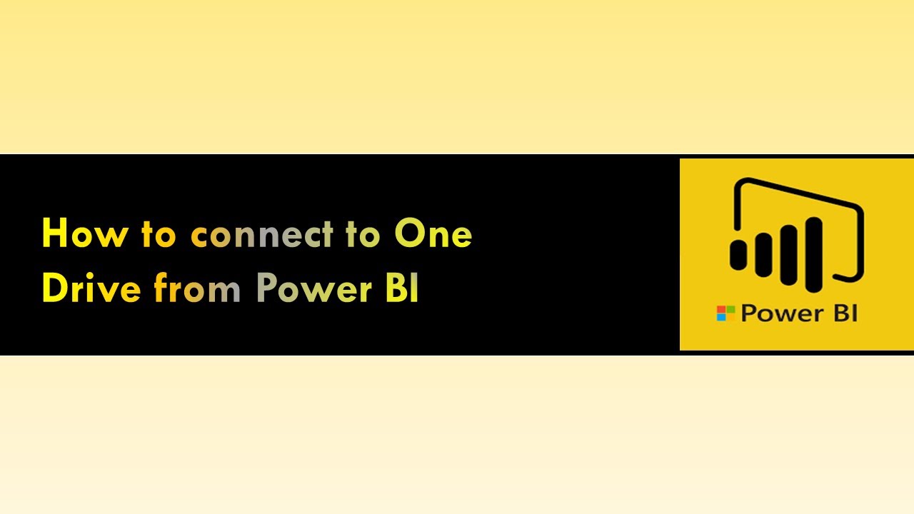 How to connect to One Drive from Power BI - YouTube