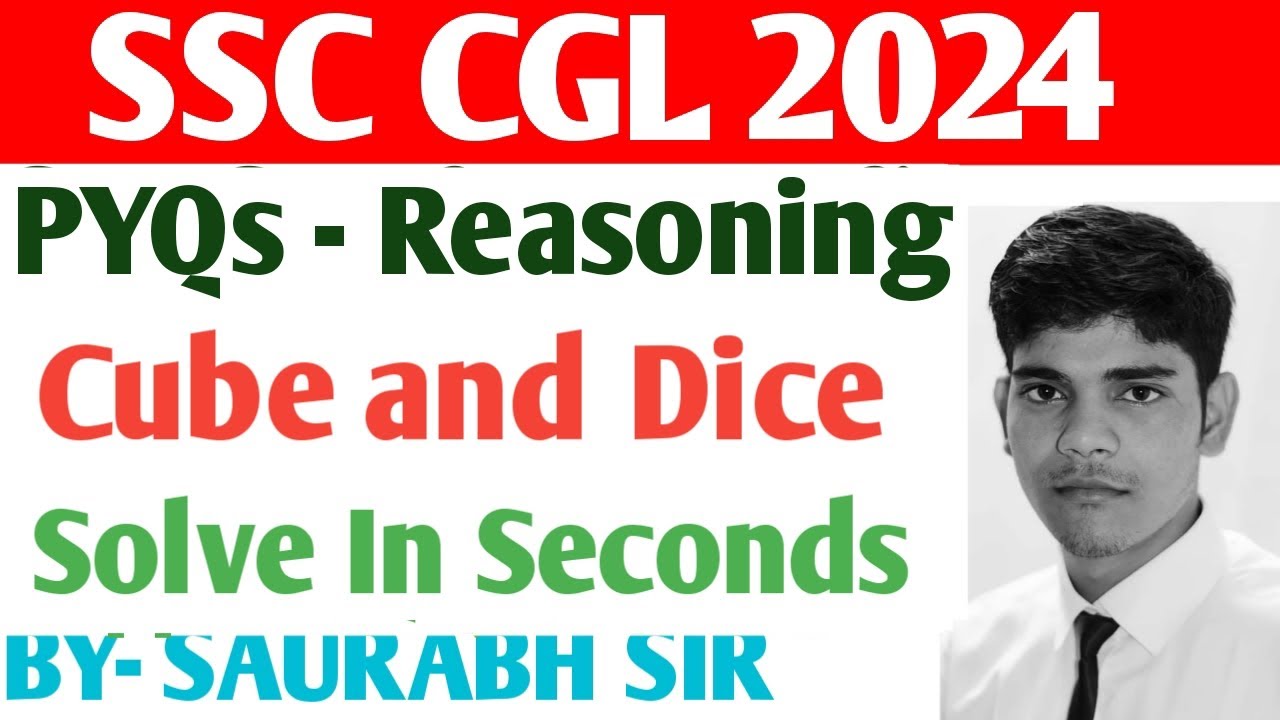 SSC CGL PRE 2024 || PYQs Reasoning || Cube And Dice Based #ssccgl2024 ...