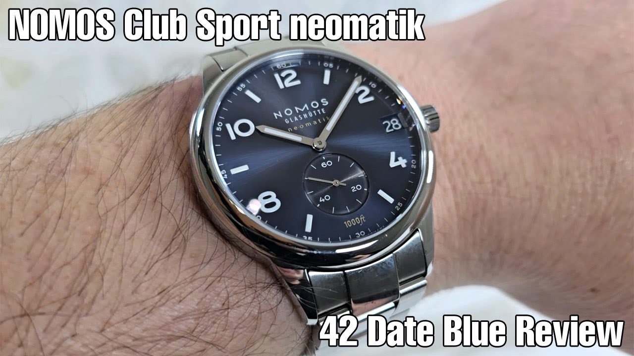 NOMOS Club Sport neomatik 42 Date Blue Reference 782 Review - YouTube