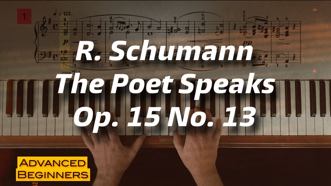 R. Schumann: The Poet Speaks, Op. 15 No. 13, Slow Motion Piano Tutorial ...
