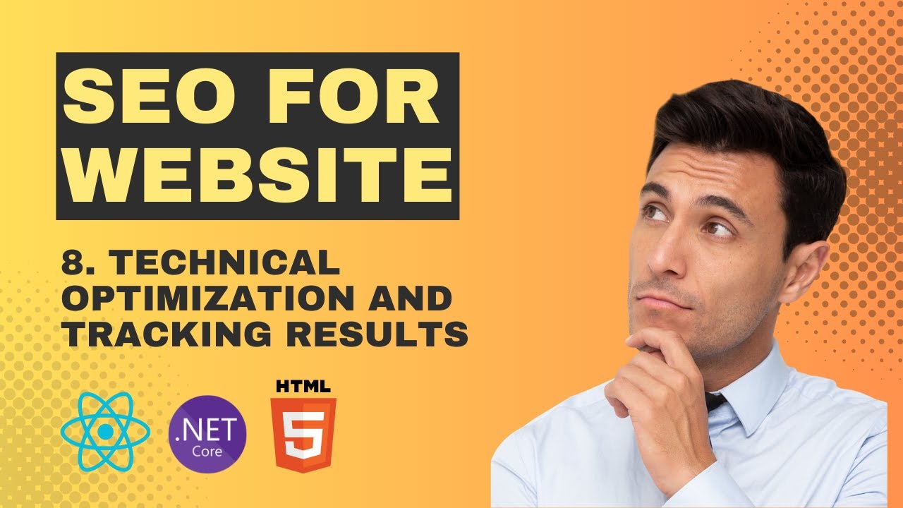 8. Technical optimization and tracking results - YouTube