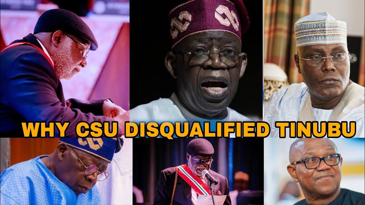 E DON RED OH! TINUBU TO BE DISQUALIFIED AS CSU OPEN A NEW CASE - YouTube