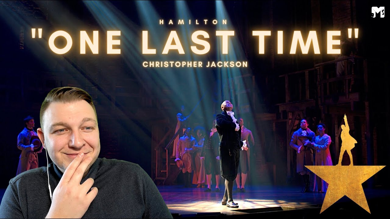HAMILTON | ONE LAST TIME | Full Performance - Musical Theatre Coach ...