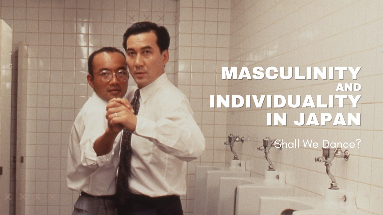 Masculinity and Individuality in Japan: A Cultural Analysis of 'Shall ...