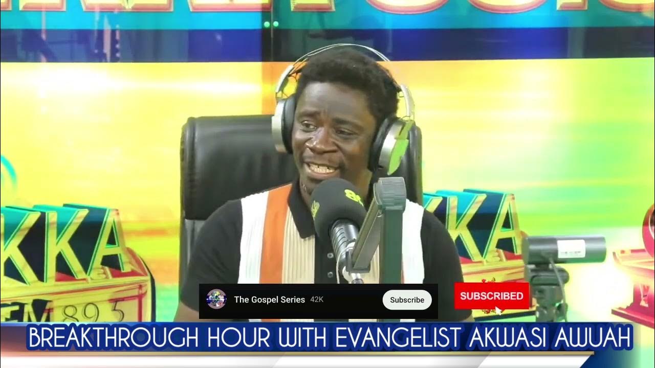 DON'T TAKE THINGS FOR GRANTED - BREAKTHROUGH HOUR WITH EVANGELIST AKWASI AWUAH - YouTube