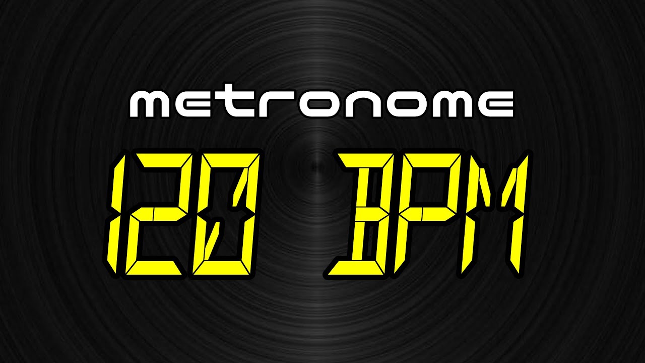 Metronome 120 BPM YouTube Metronome 120 BPM YouTube