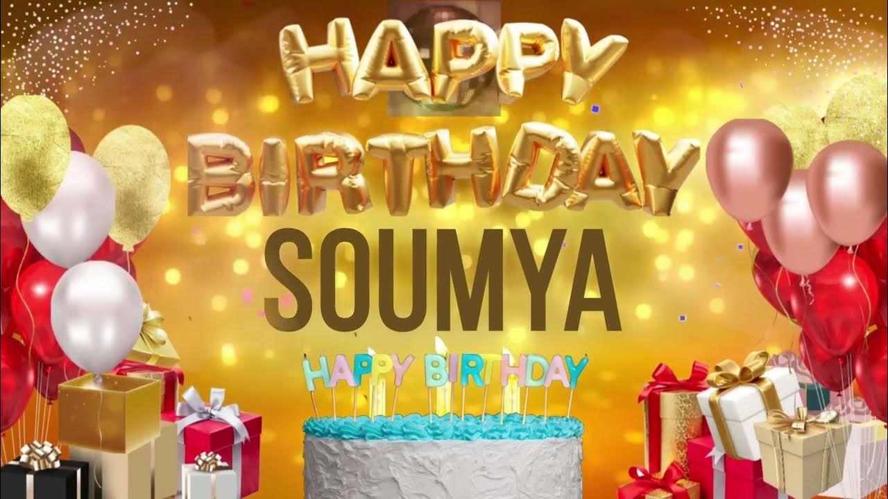 SOUMYA - Happy Birthday Soumya - YouTube