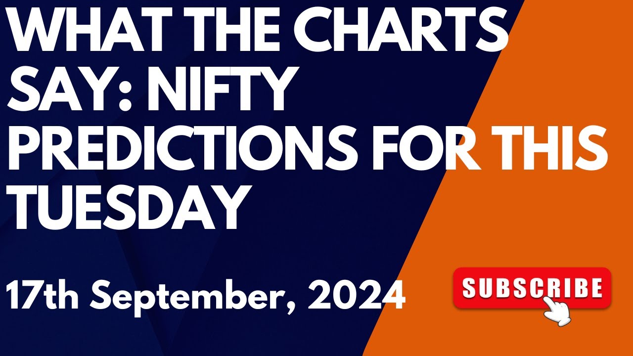 Nifty Prediction for Tuesday || 17th September 2024|| - YouTube