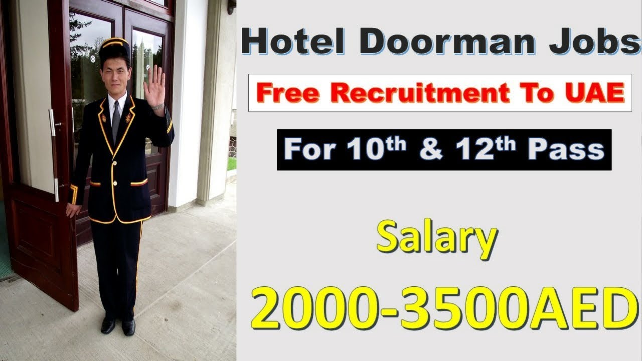 Bell Boy & Doorman Jobs in Dubai & UAE For Hotels Offering Good Salary ...