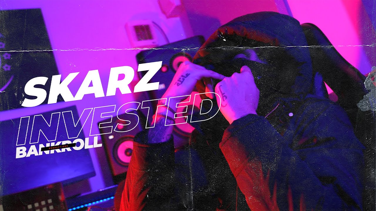 Skarz-Invested-(Music Video) - YouTube