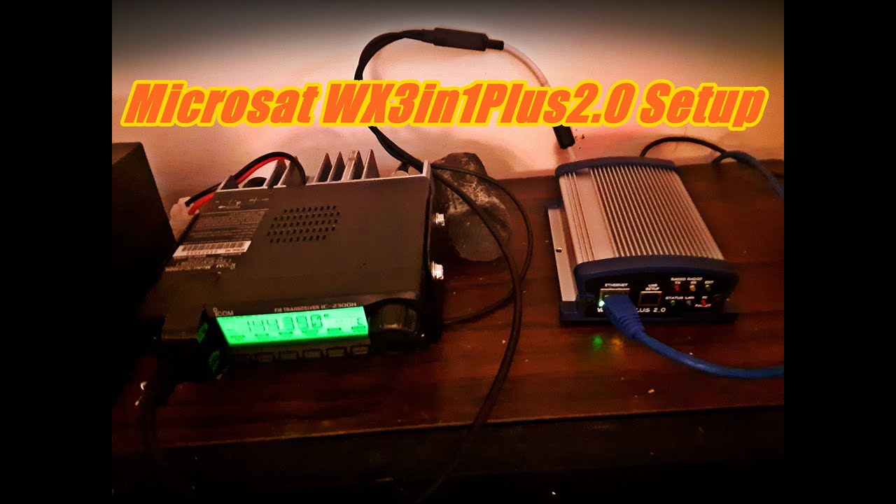 Microsat WX3in1Plus2 0 Setup, Helping You Get Operational - YouTube
