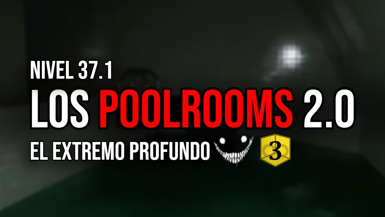 LOS POOLROOMS MÁS TERRIBLES Y OSCUROS DE LOS BACKROOMS - NIVEL 37.1 ...