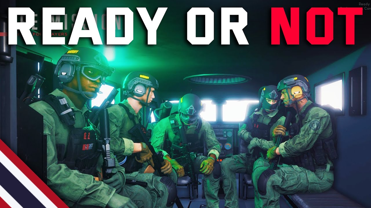 Ready or Not | ไทย | ใช้ Loadout นายอำเภออเมริกา(Sheriff)/เล่นแบบเน้น ...