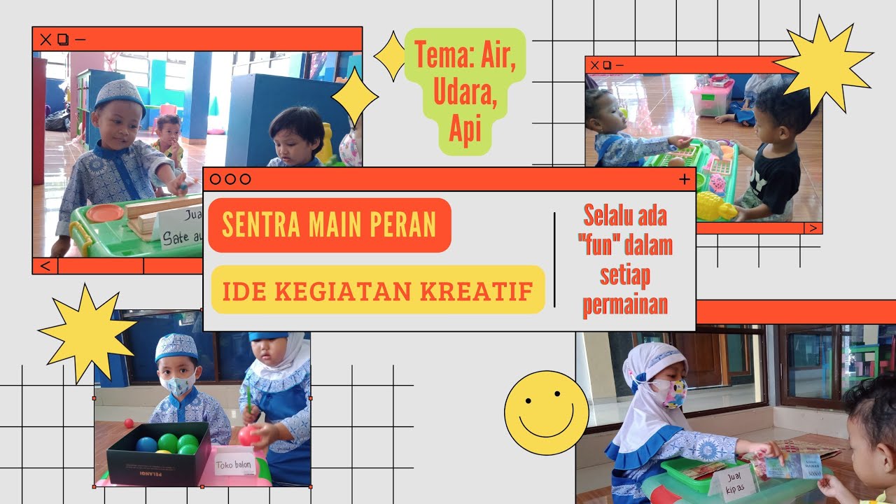 Kegiatan Bermain Anak Di Sentra Main Peran Tema Air, Udara, Api - YouTube