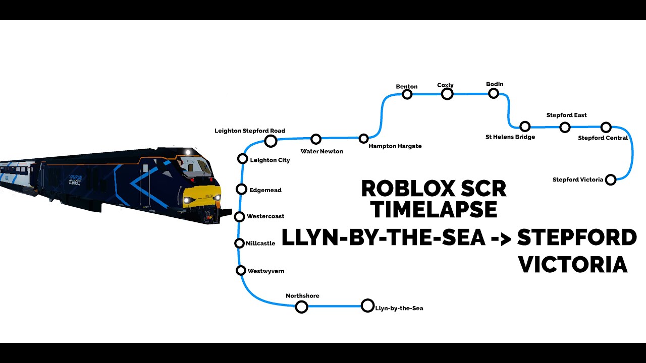 Roblox SCR Class 68 Timelapse Llyn by the Sea to Stepford Victoria ...