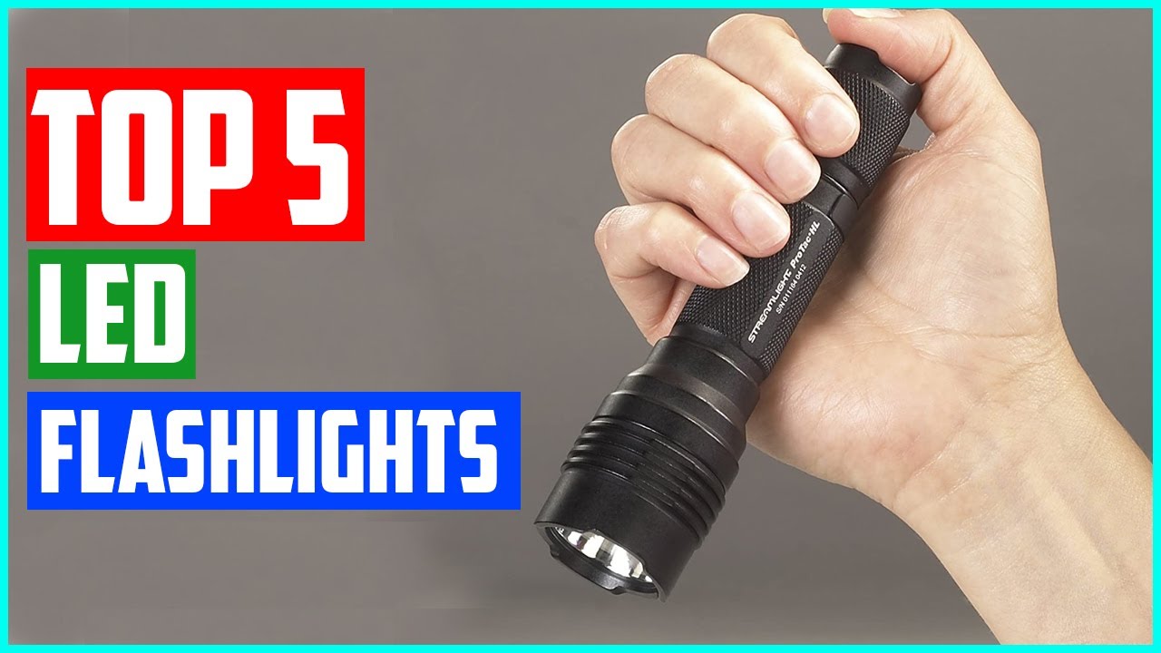 Best LED Flashlights In 2021 Top 5 Picks! - YouTube