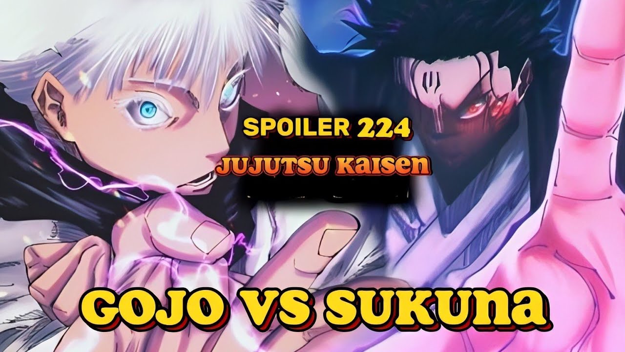 Spoiler Chapter 224 Jujutsu Kaisen - Gojo VS Sukuna Memang Beda Level ...
