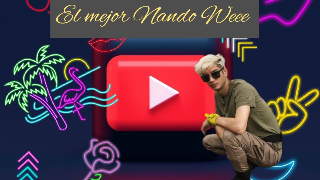 nuevo video de el mejor Nando 😃🍀😜 - YouTube