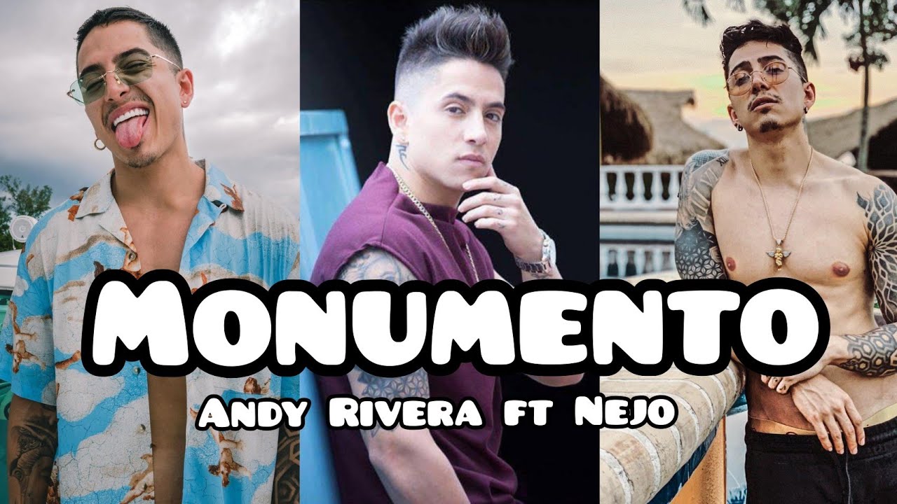 Andy Rivera, Nejo - Monument (Lyrics), Andy rivera, nejo - monumento lyrics video 2021 - YouTube