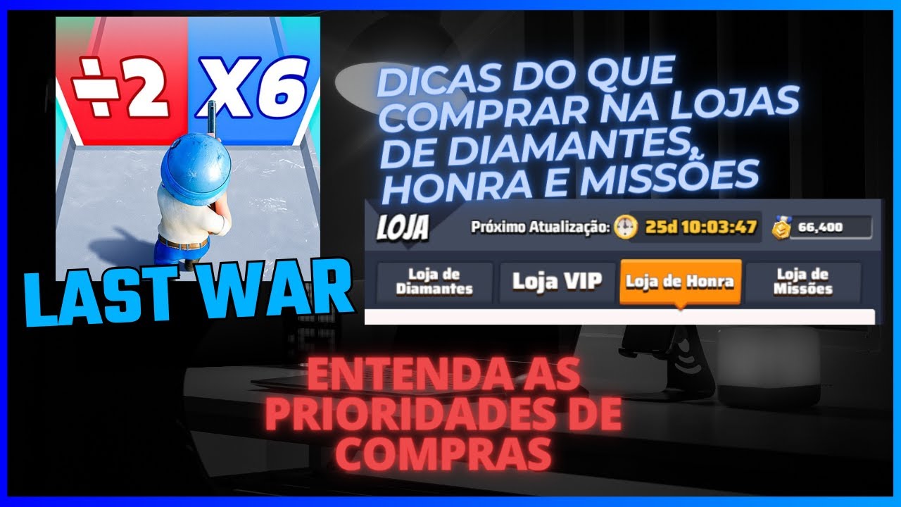 Last War - LOJAS: Vip, Honra e Missões, VEJA QUAIS SÃO AS MELHORES ...