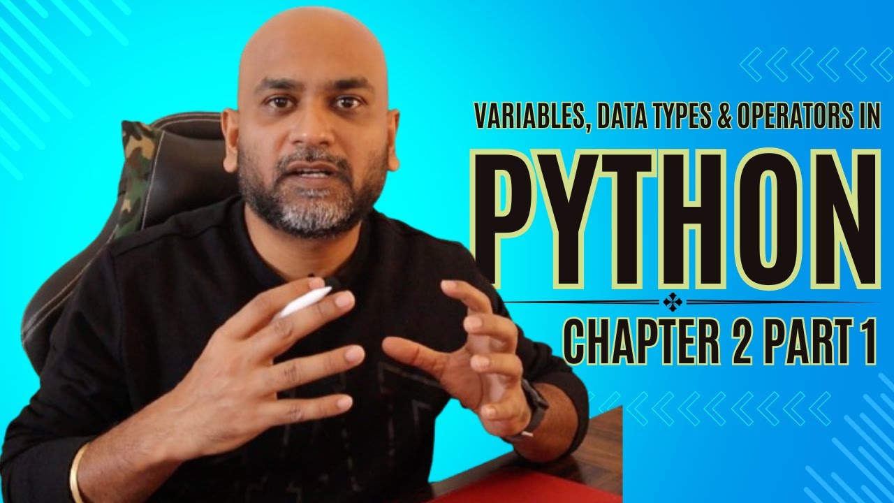 Python Variables Data Types And Operators Chapter 2 Part 1 Python 1807