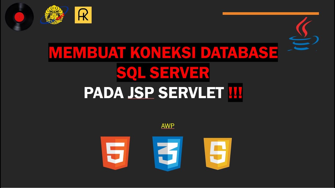 CARA MEMBUAT KONEKSI DATABASE PADA JSP SERVLET !!?!! - YouTube