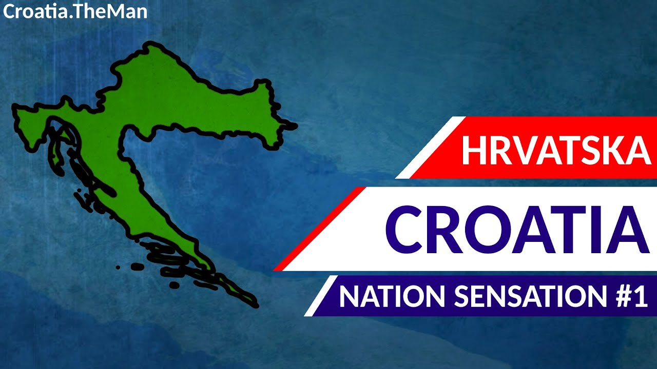 Croatia | Nation Sensation #1 - YouTube