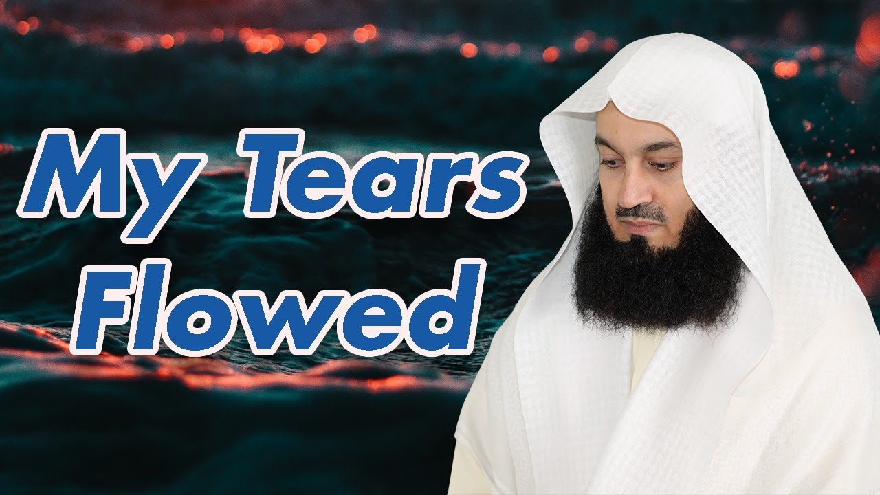 This made me cry - Mufti Menk - YouTube