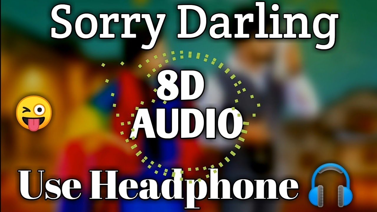Sorry Darling 8D Audio Pk Rajli Ft. Raju Panjabi new Song 2021| Naveen ...