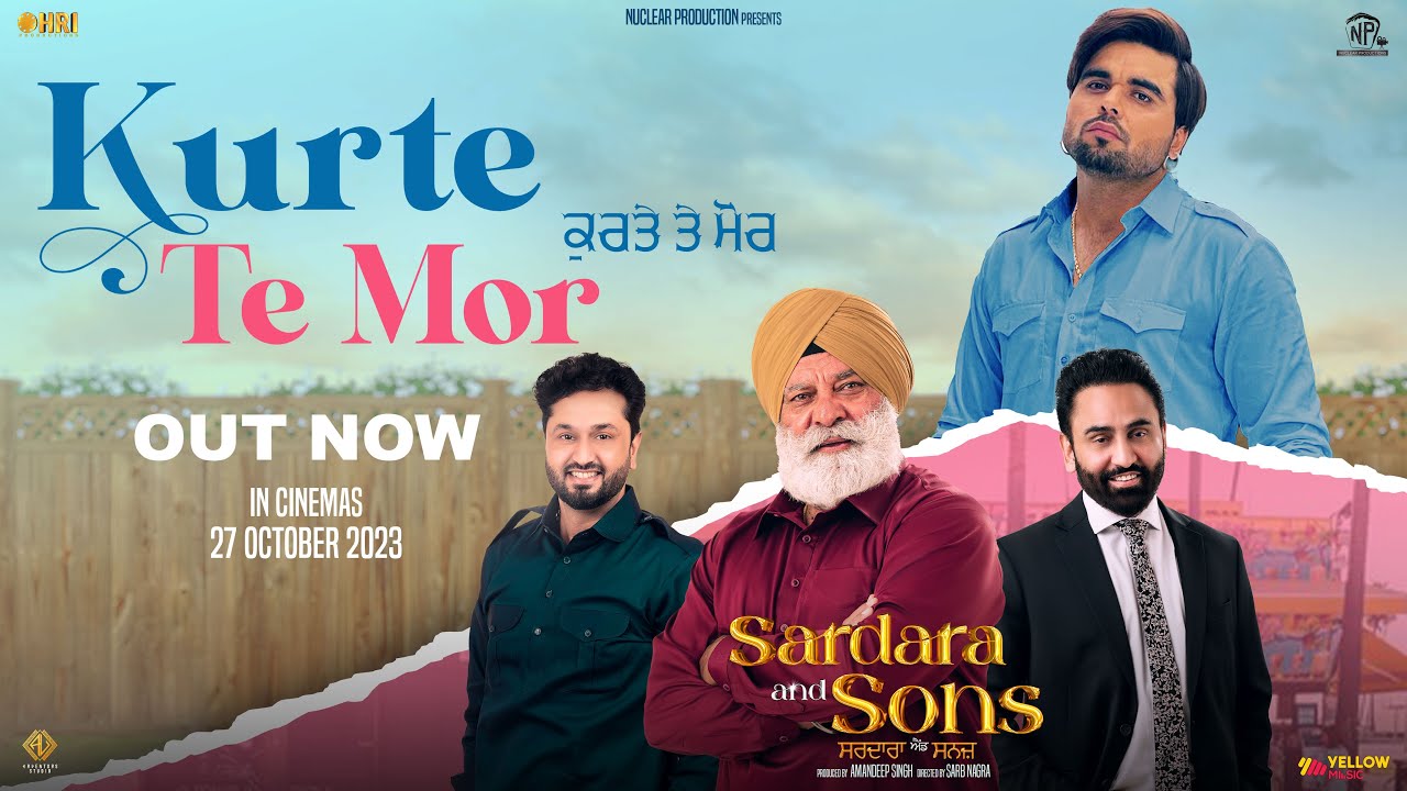 Kurte Te Mor | Sardara and Sons | Ninja | Yograj Singh | Sarbjit Cheema ...
