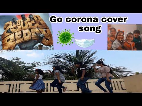 GO CORONA COVER SONG#ZOMBIE REDDY# - YouTube