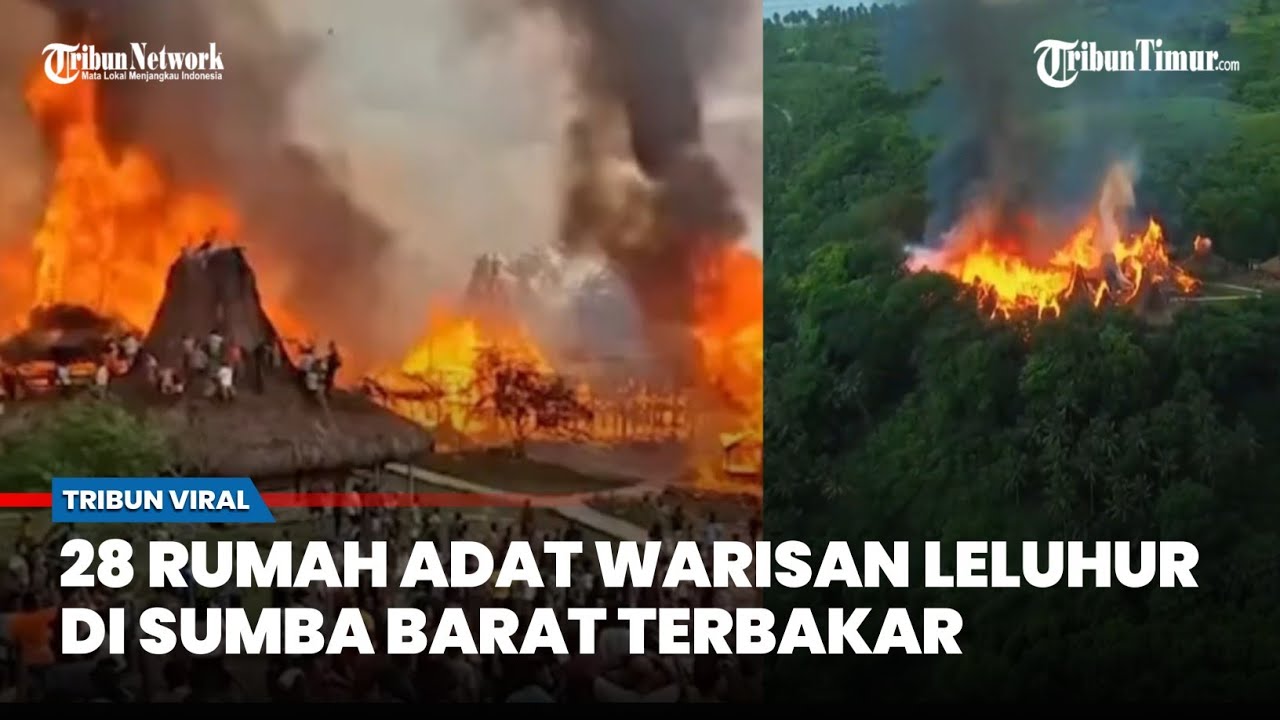 28 Rumah Adat Waru Wora Hangus: Sumba Barat Berduka atas Hilangnya ...