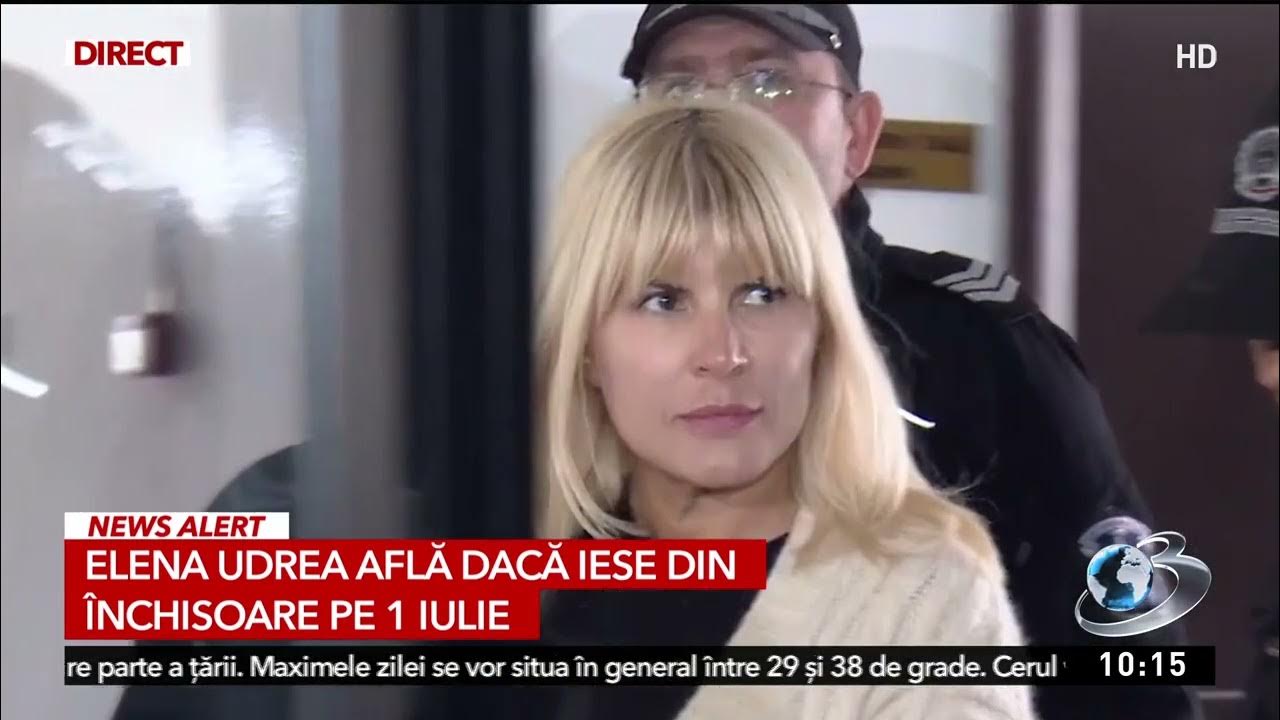 Elena Udrea află dacă iese din închisoare pe 1 iulie - YouTube