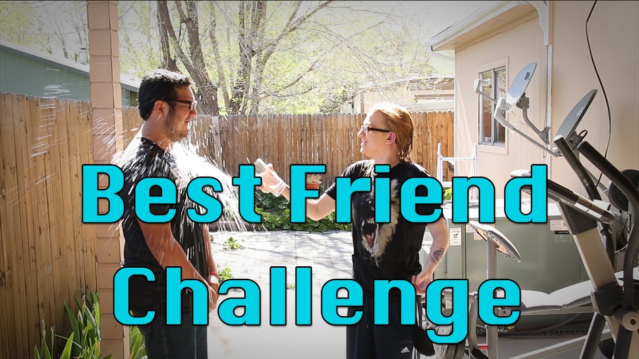 The Best Friend Challenge - YouTube