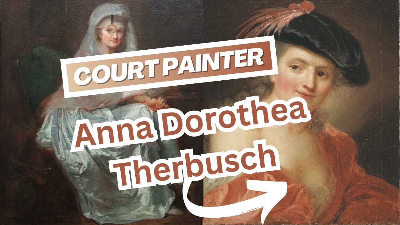 ANNA DOROTHEA THERBUSCH: Career as a court painter 🎨👑 Rococo art ...