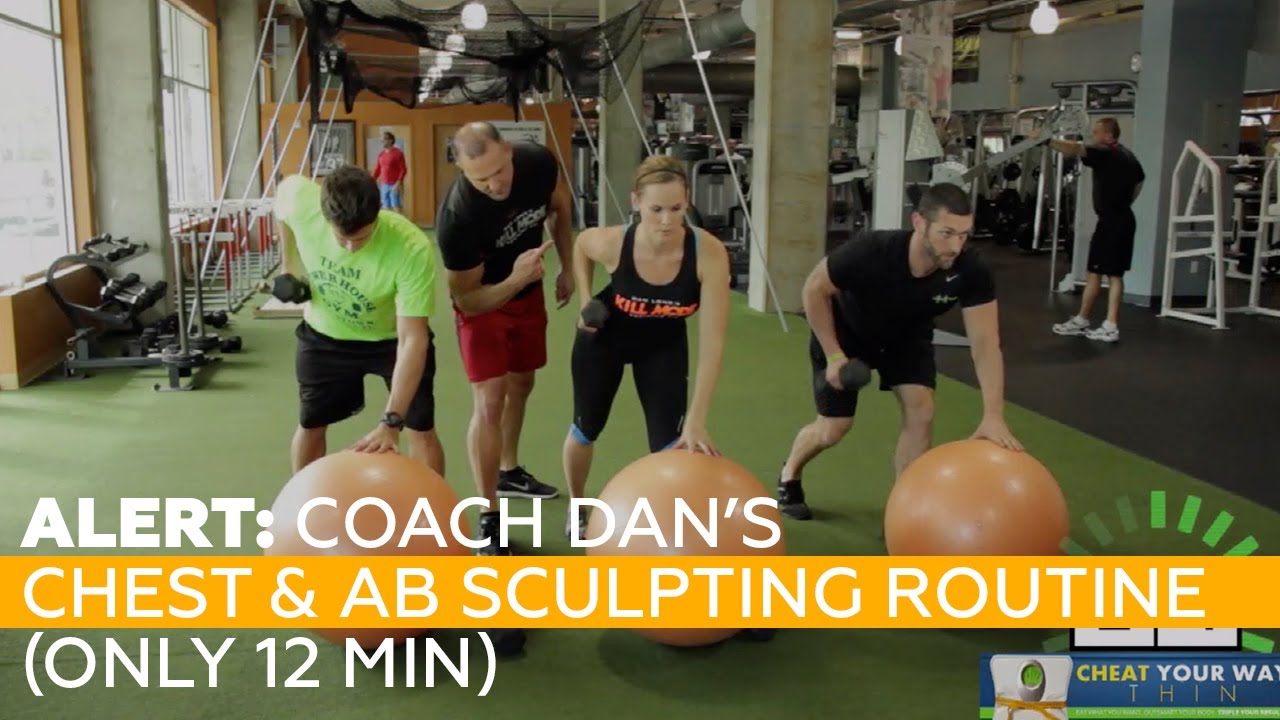 ALERT: Coach Dan’s Chest & Ab Sculpting Routine (Only 12 min) - YouTube