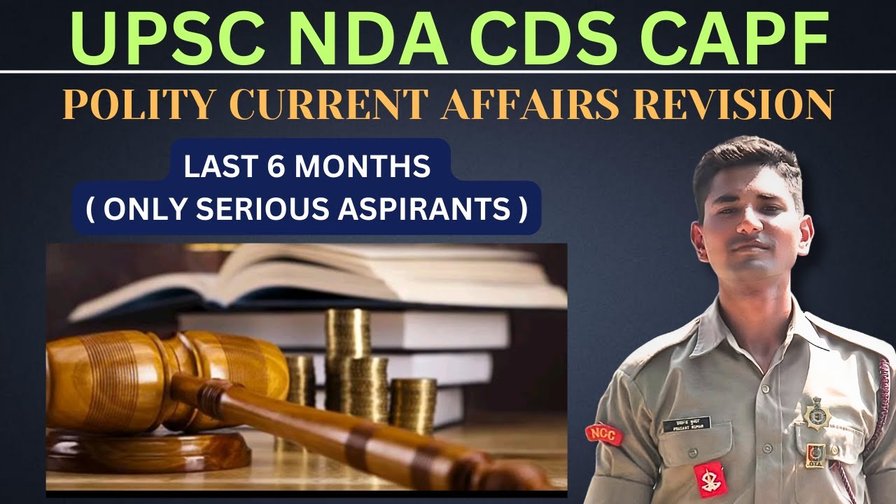 POLITY last 6 months CURRENT AFFAIRS | For Upsc - Nda | Cds | Capf - YouTube