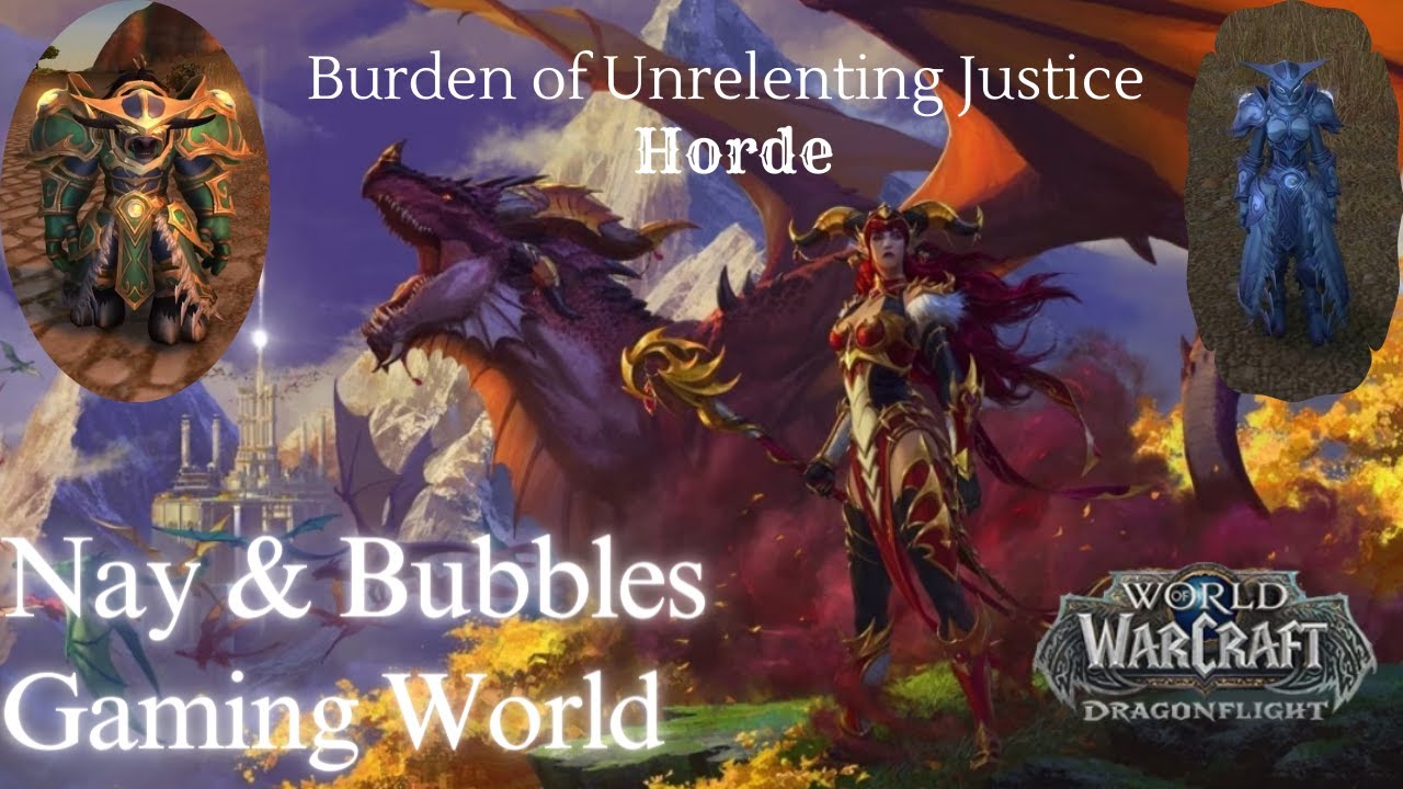 Horde Day/Night Preview ALL Races. Burden Of Unrelenting Justice ...