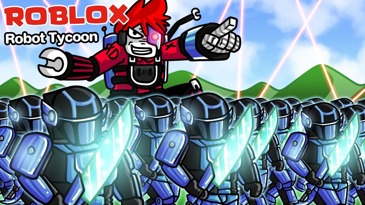 Roblox : Robot Tycoon 🤖 สร้างโรงงานกองทัพหุ่นยนต์ ยึดครองโลก !!! - YouTube